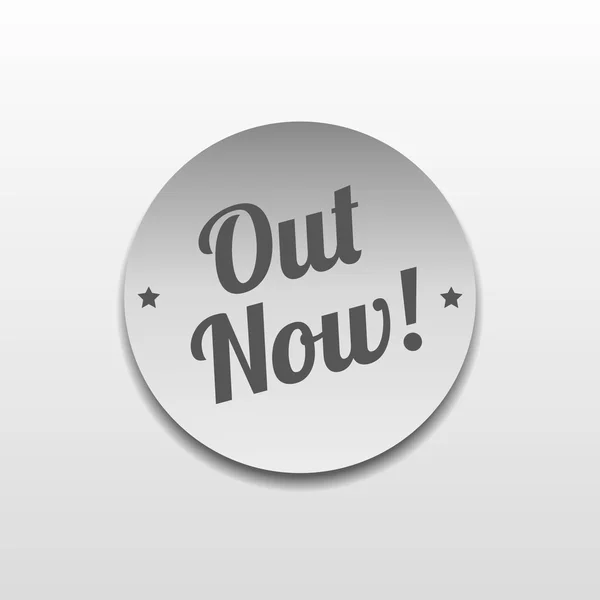 Out now Vector Art Stock Images | Depositphotos