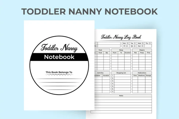Toddler nanny KDP interior notebook. Toddler information, feeding, and ...