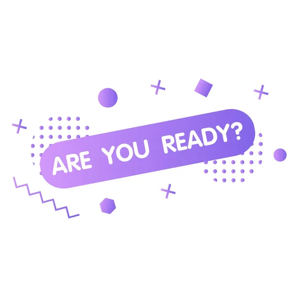 100,000 Are you ready Vector Images | Depositphotos