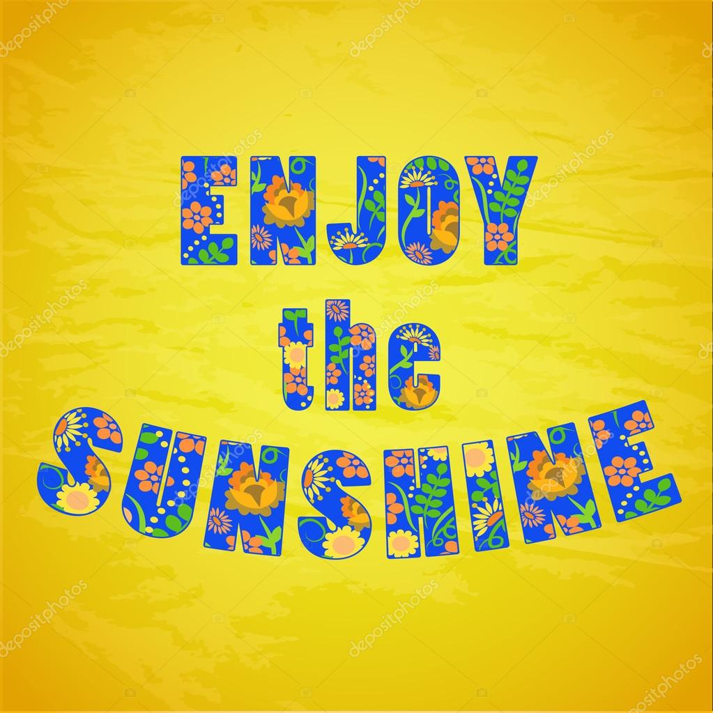 Pics: hello sunshine | Enjoy the sunshine background — Stock Vector ...