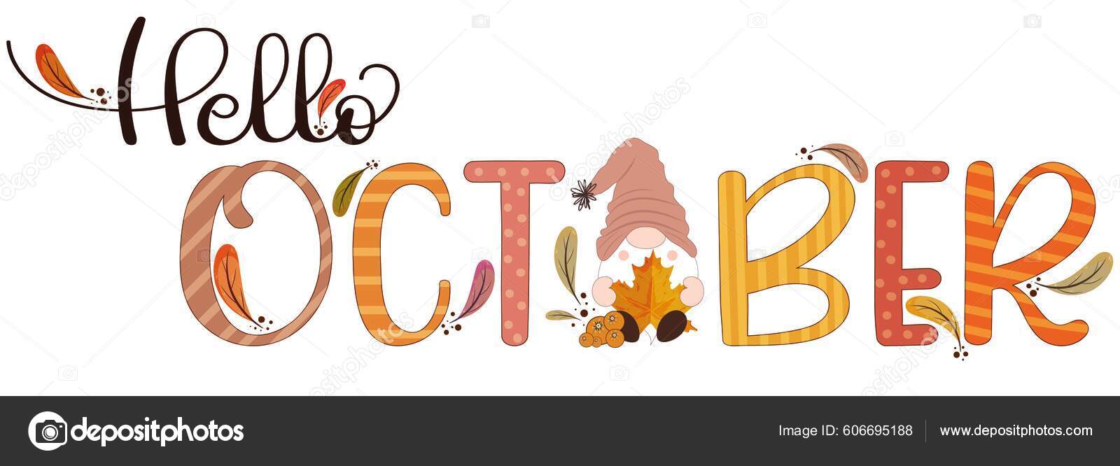Hello October October Month Vector Gnome Leaves Decoration Floral ...