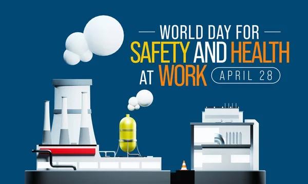 World day for safety and health at work is observed every year on April ...