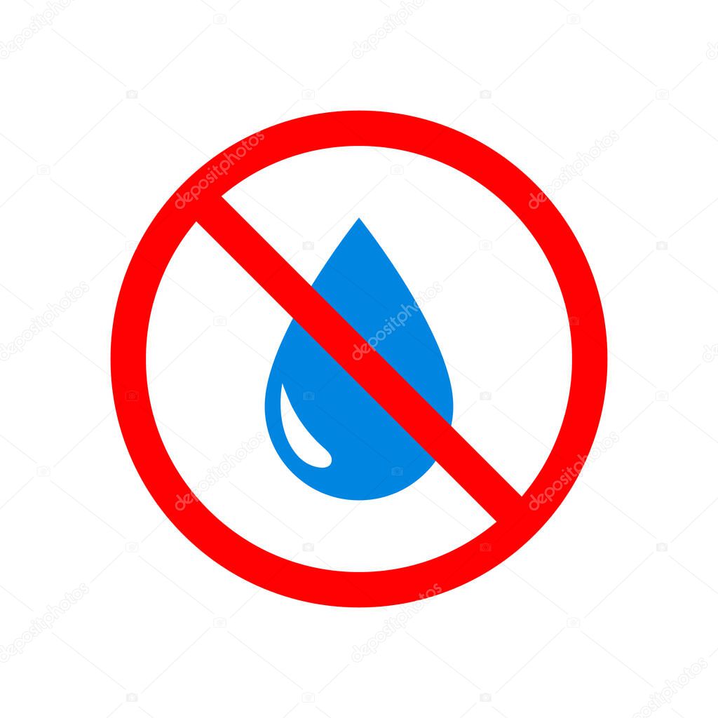 Detener señal de gota de agua. Icono prohibido para mojado, agua y líquido. Símbolo de ...