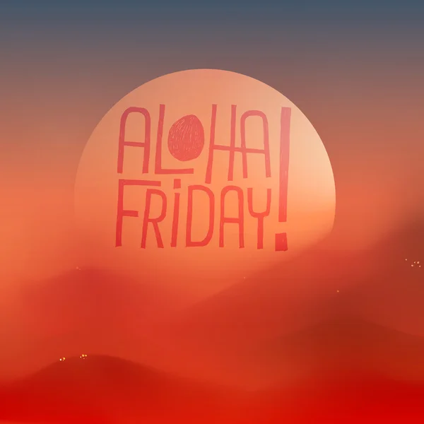 Aloha friday Vector Art Stock Images | Depositphotos
