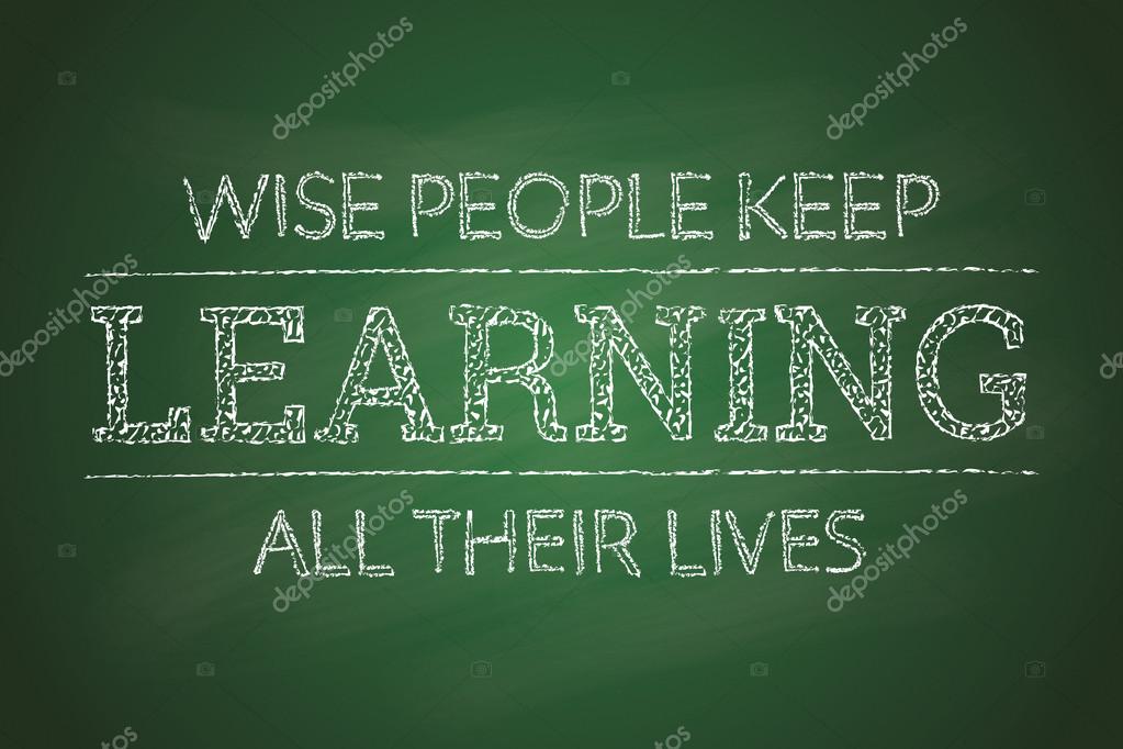Motivational poster about learning on the green chalkboard background ...
