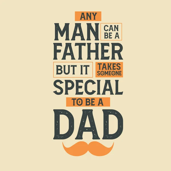 15,482,681 Fathers day quotation Vector Images | Depositphotos