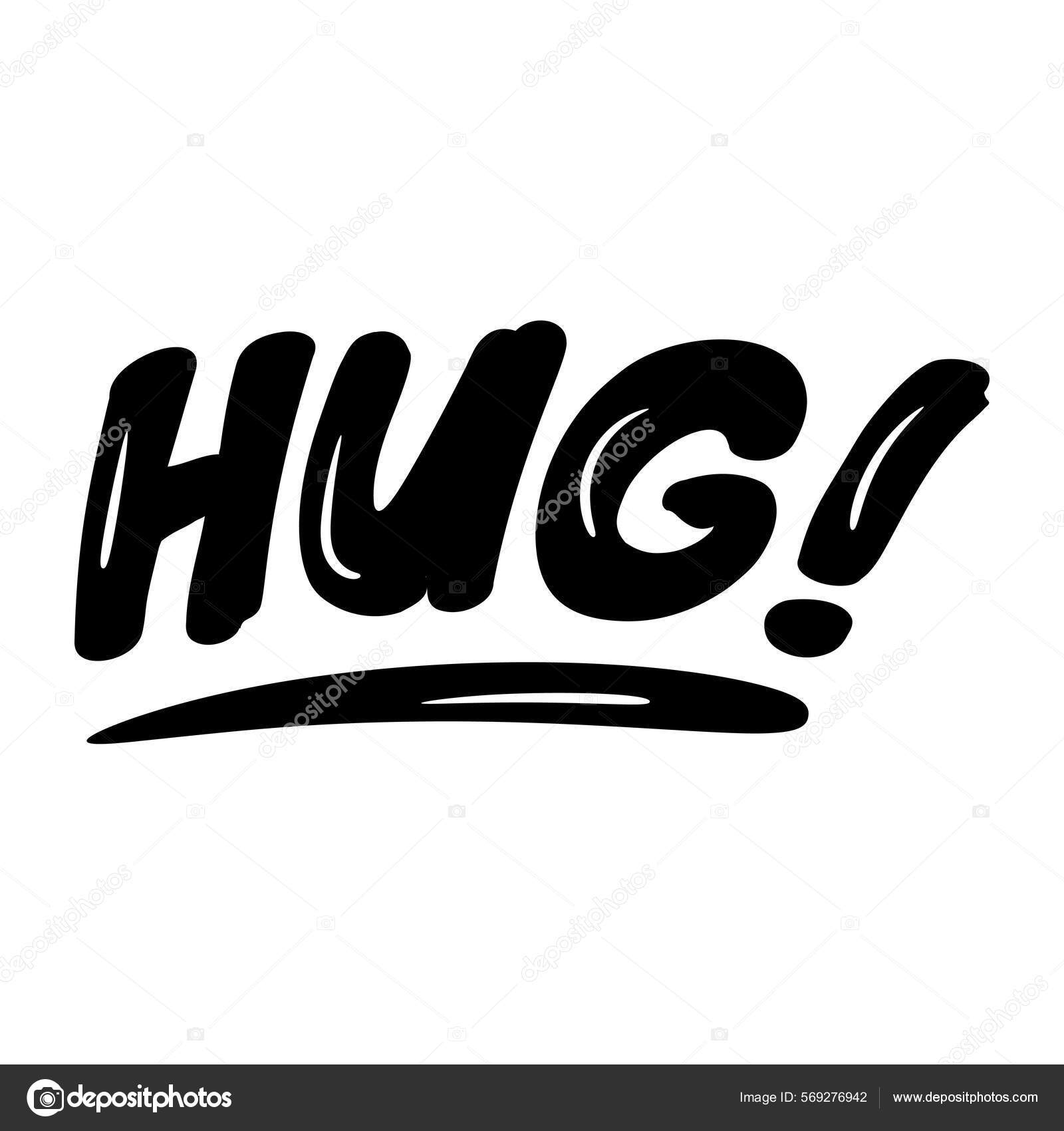 Hand Drawn Lettering Hug Vector Illustration Stock Vector by ...