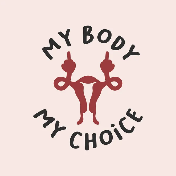 100,000 My body my choice Vector Images | Depositphotos
