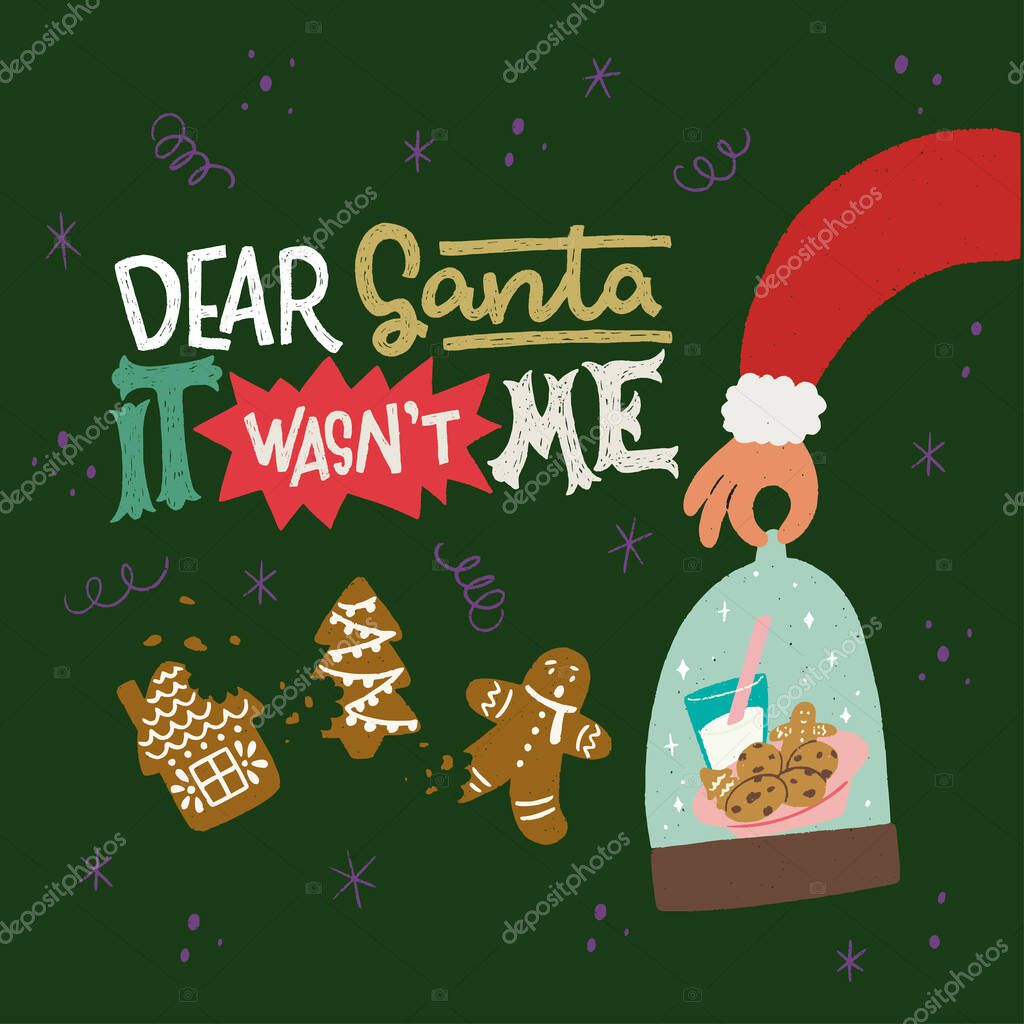 Mensaje de escritura a mano Querido Santa It Wasnt Me. Excusa infantil ...