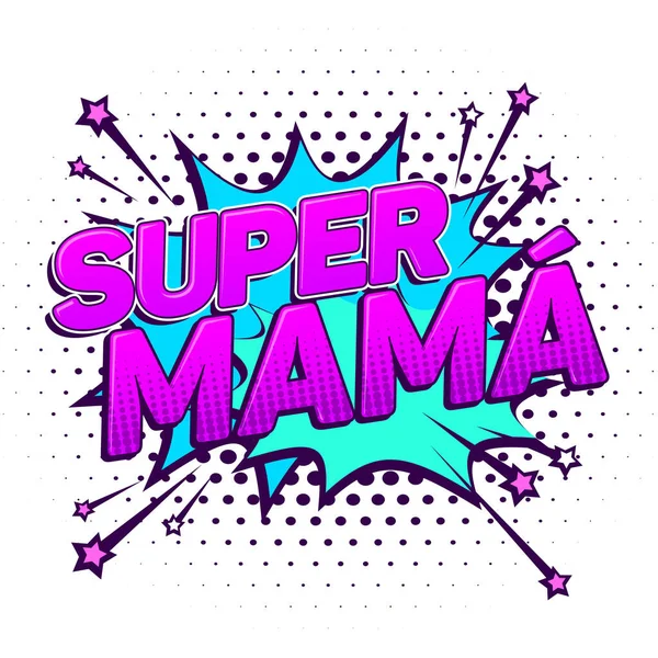 Super mama imágenes de stock de arte vectorial | Depositphotos
