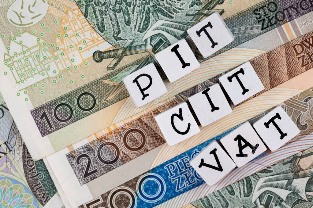 The wording "PIT" , "CIT" , "VAT" translated as "Personal Income Tax" , "Company Income Tax ...