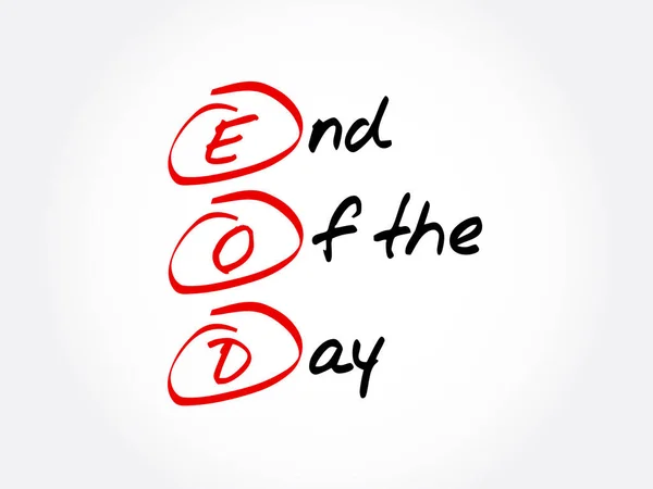 Eod End Day Acronym Text Stamp Business Concept Background Stock Vector ...