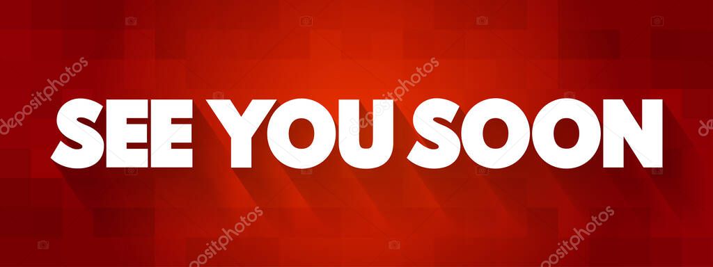 104 See you soon Vector Images | Depositphotos