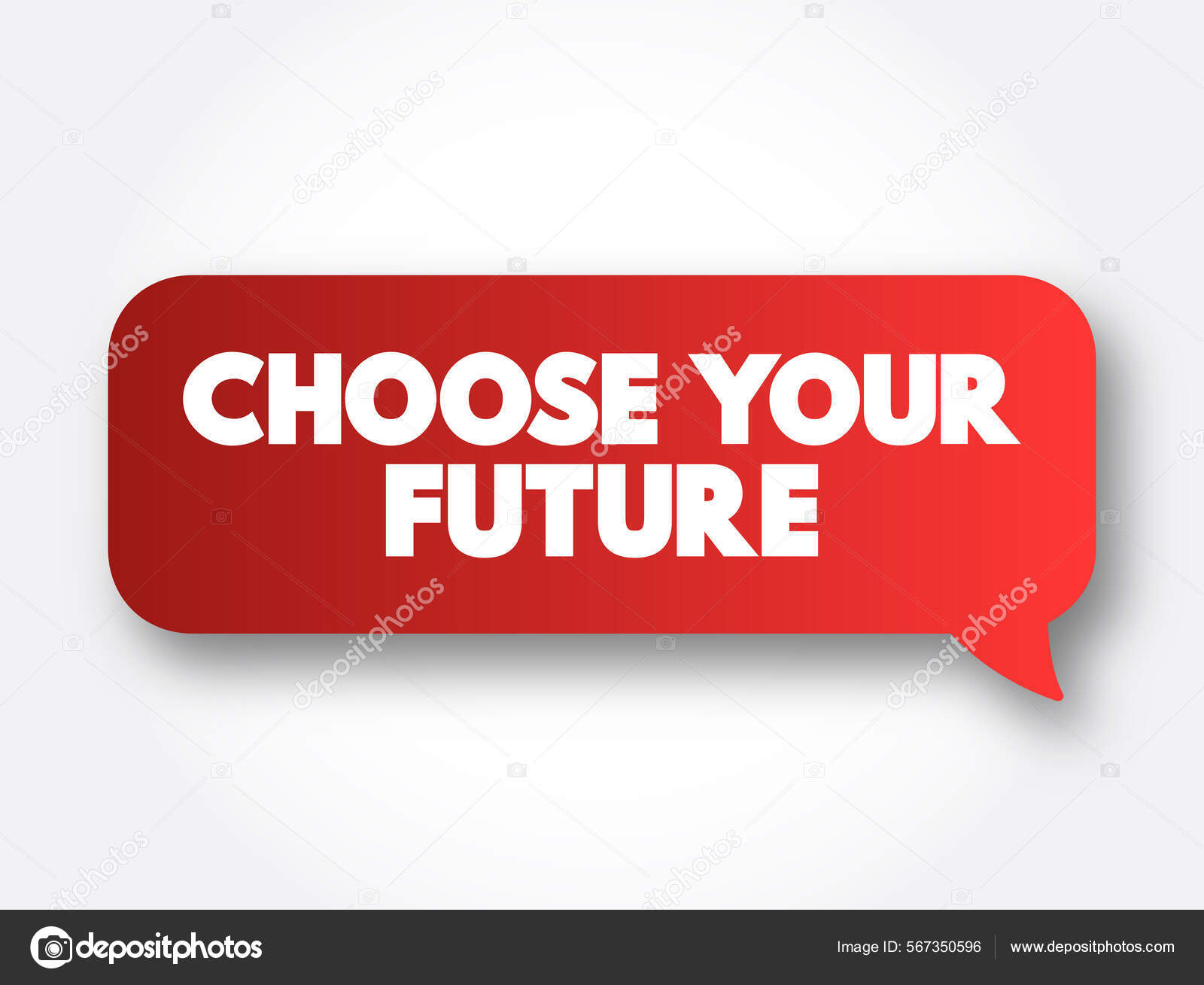 Choose Your Future Text Message Bubble Concept Background Vector de ...