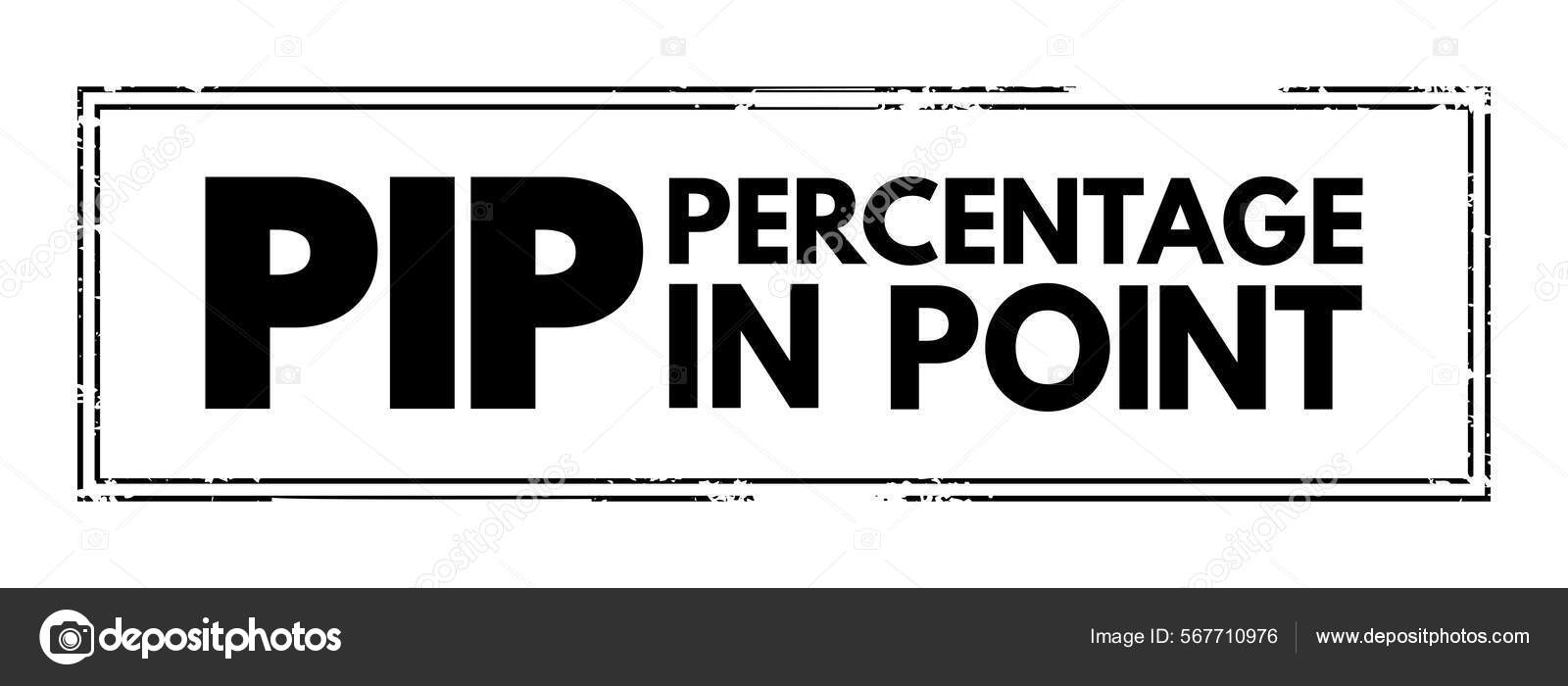Pip Percentage Point Acronym Text Stamp Business Concept Background ...