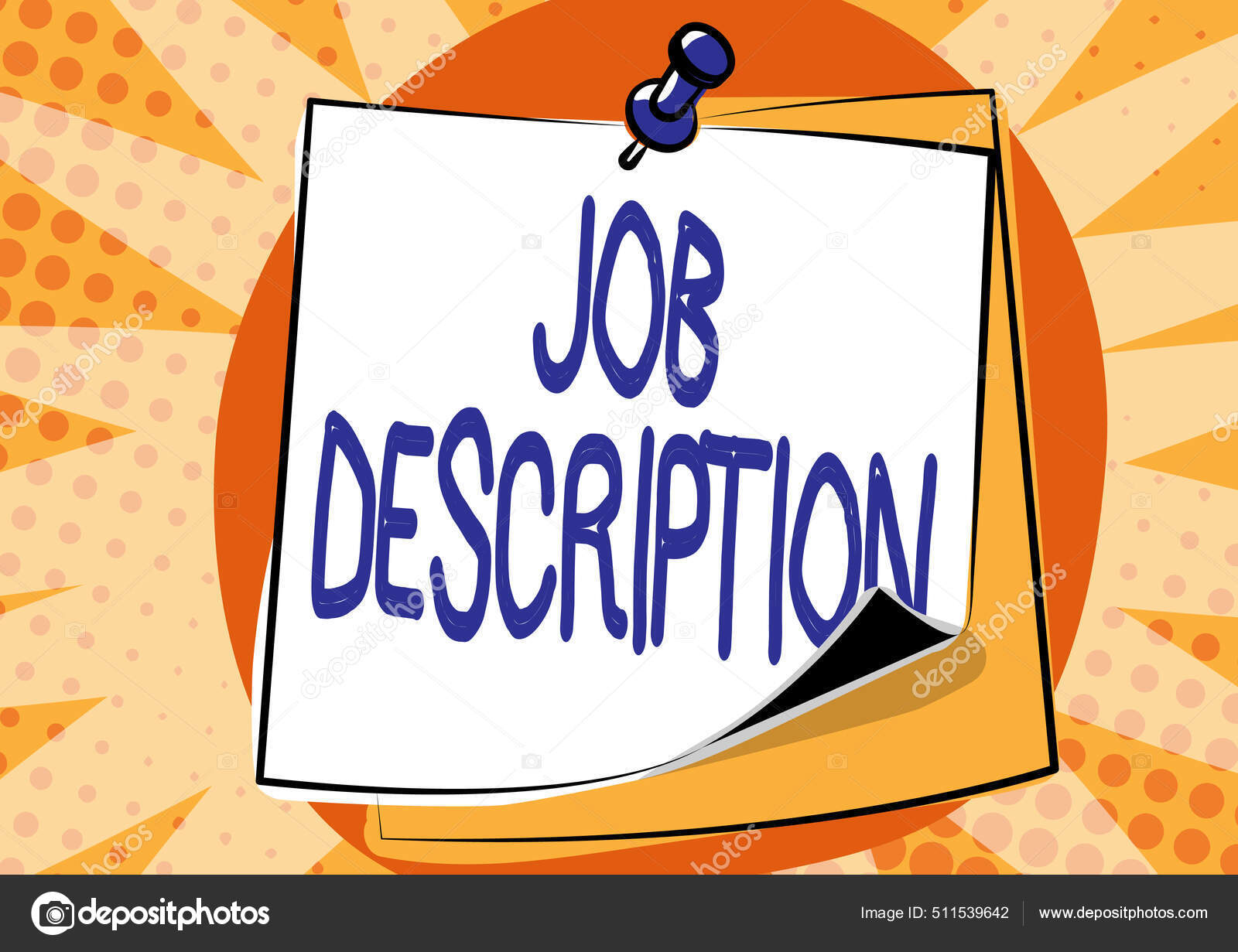 Hand writing sign Job Description. Business overview A document that ...
