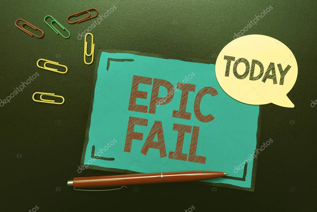 Señal que muestra Epic Fail. Idea de negocio un error espectacularmente ...