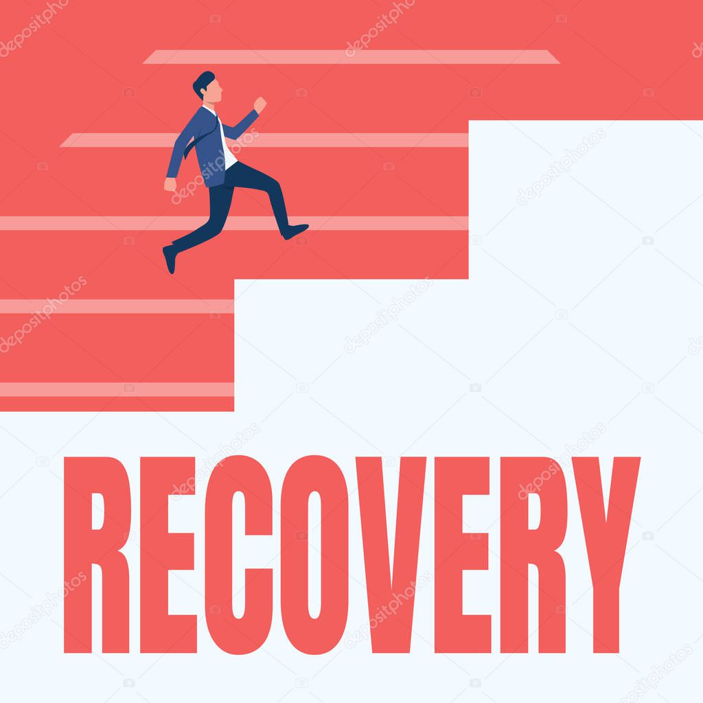 Señal mostrando recuperación. Concepto que significa el regreso al ...
