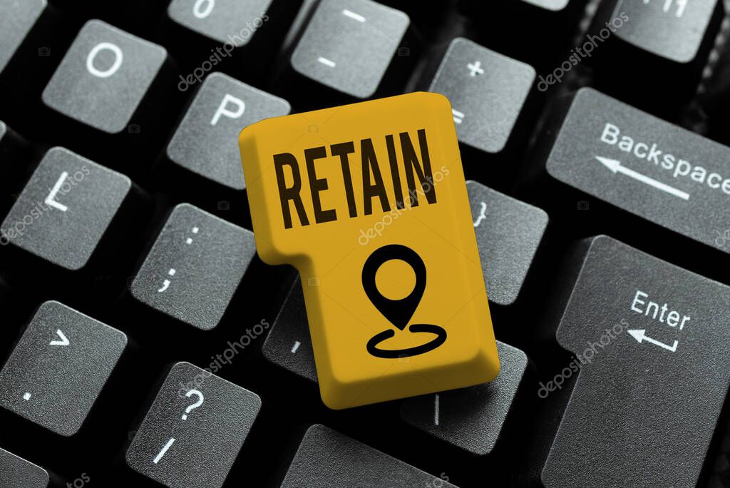 Señal mostrando Retener. Concepto que significa Mantener en uno s es ...