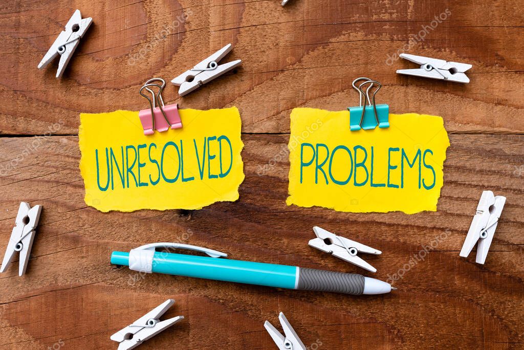 Señal que muestra Problemas sin resolver. Negocios muestran esas ...