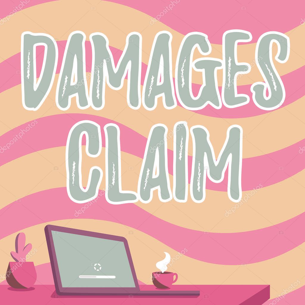 Signo de texto que muestra la reclamación de daños. Concepto que ...