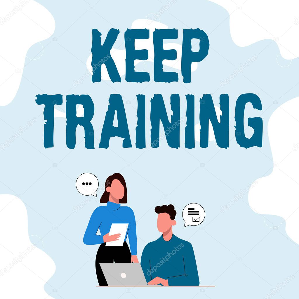 Cartel mostrando Seguir entrenando. Descripción general del negocio La ...