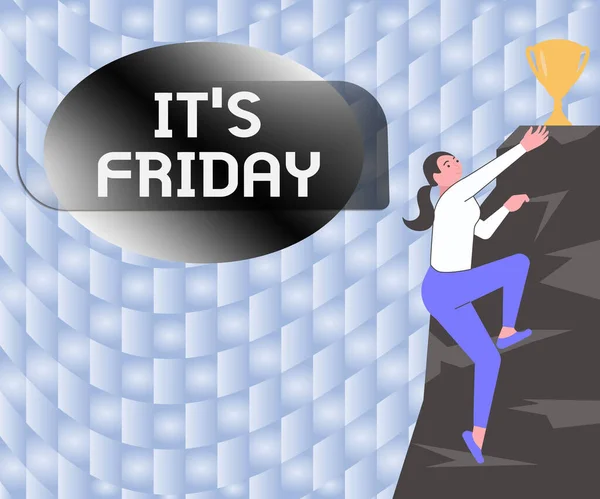 Conceptual display It S Friday, Conceptual photo Last day of the ...