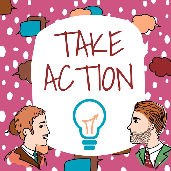 Hand writing sign Take Action, Business concept advices someone to do ...