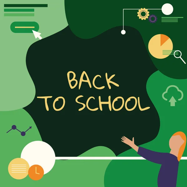 Text showing inspiration Back To School. Business overview New Teachers ...