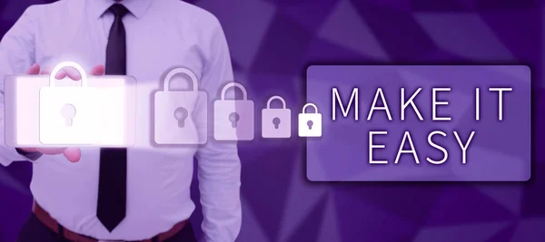 Text sign showing Make It Easy, Word Written on Smart approach ...