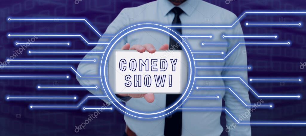 Inspiration showing sign Comedy Show, Conceptual photo Funny program ...