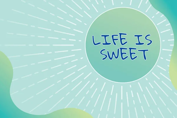 Hand writing sign Life Is Sweet, Business idea Happiness seeing the ...
