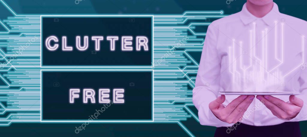 Handwriting text Clutter Free, Business approach Well organized and ...