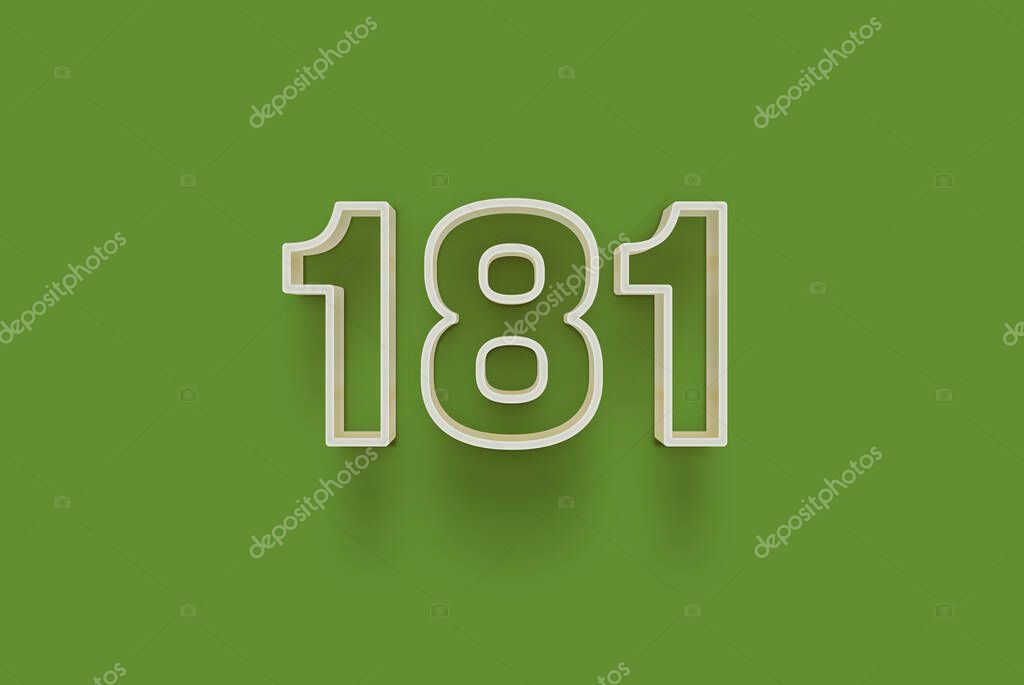 El número 3D 181 está aislado en un fondo verde para su oferta de ...