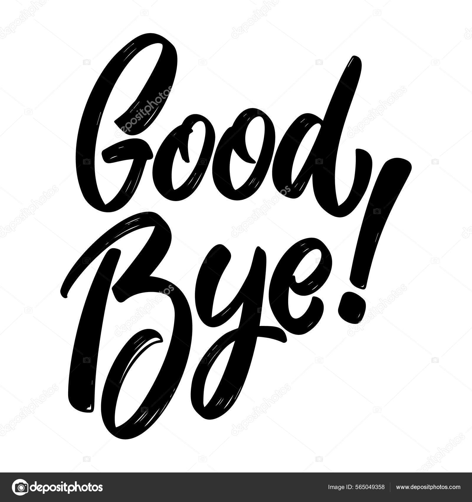 Goodbye Lettering Phrase White Background Design Element Poster Card ...