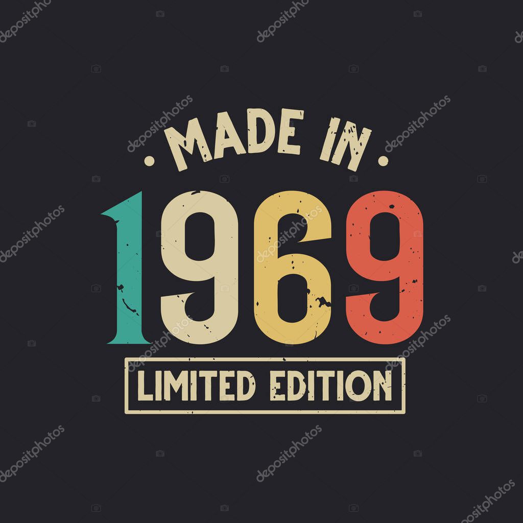 Vintage 1969 cumplea os, Made in 1969 Edici n Limitada 2024