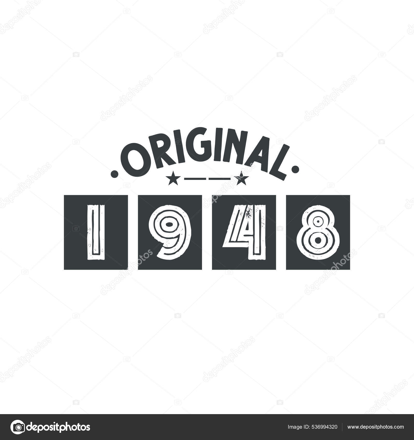Born 1948 Vintage Retro Birthday Original 1948 Stock Vector by ©creator ...
