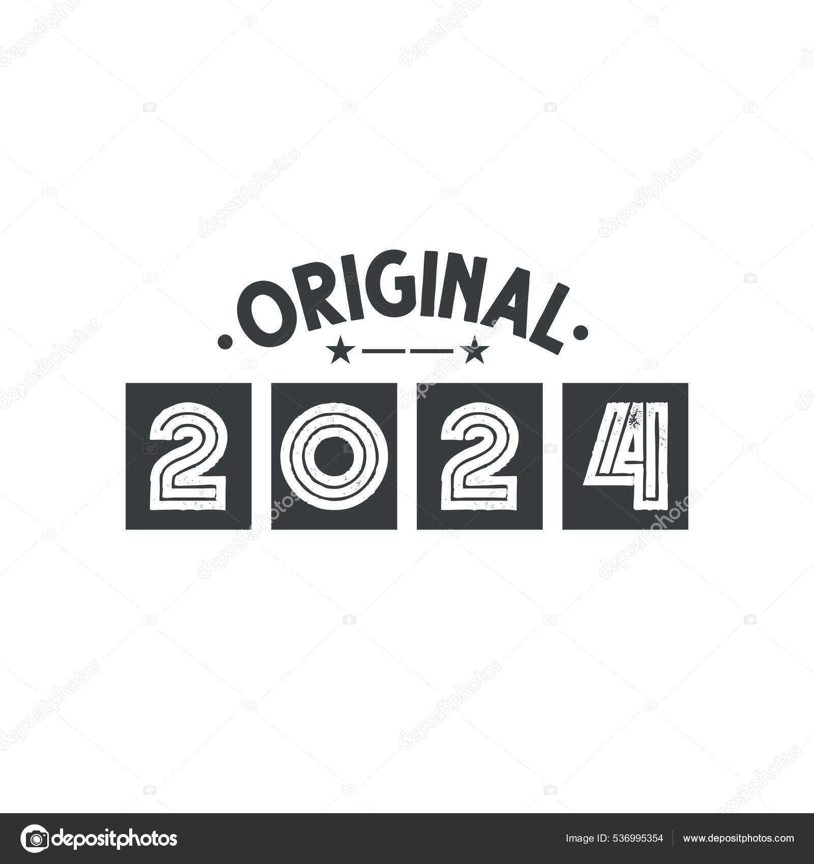 Born 2024 Vintage Retro Birthday Original 2024 Stock Vector by ©creator ...