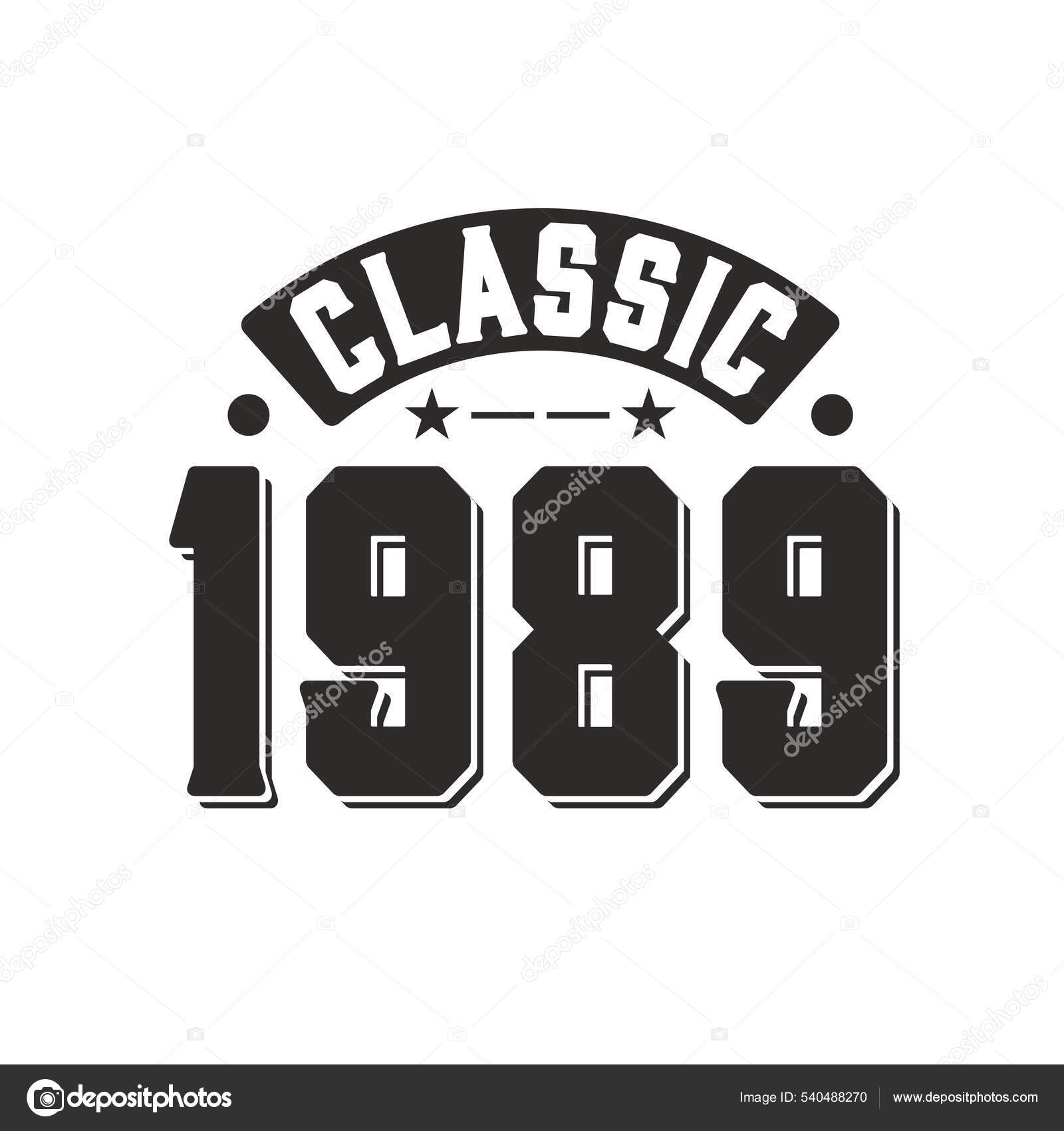 Nacido 1989 Vintage Retro Cumpleaños Clásico 1989 Vector de stock ...