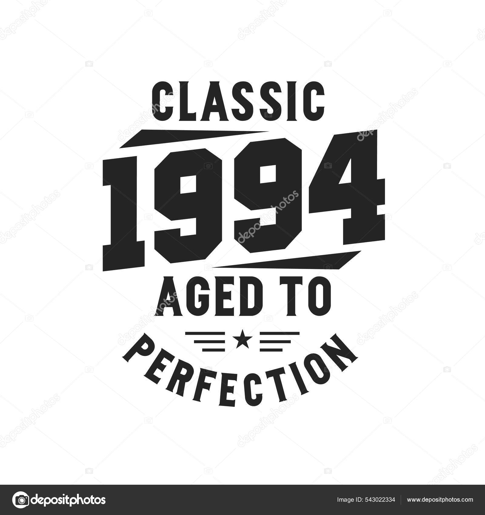 Born 1994 Vintage Retro Birthday Classic 1994 Legends Stock Vector by ...