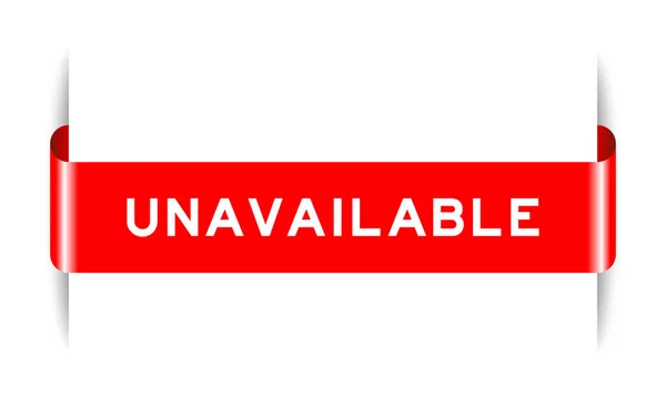 Grunge red unavailable word round rubber seal stamp on white background ...